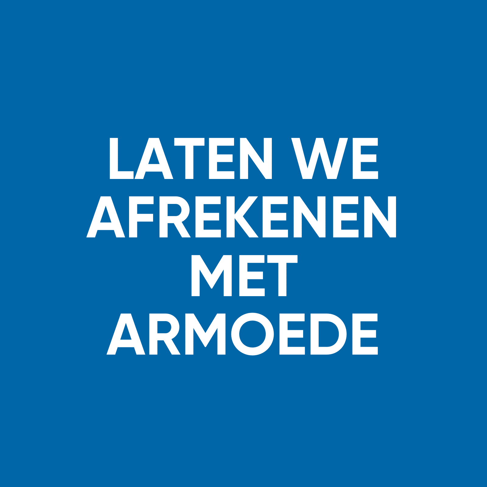 Afrekenen met armoede! - Vereniging Valente
